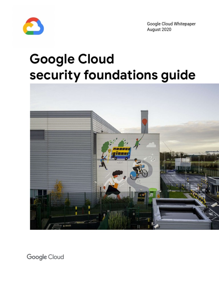 Google Cloud Security Foundations Guide | PDF | Cloud Computing | Port (Computer Networking)