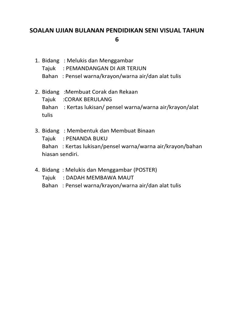 Soalan Ujian Bulanan Pendidikan Seni Visual Tahun 6 | PDF