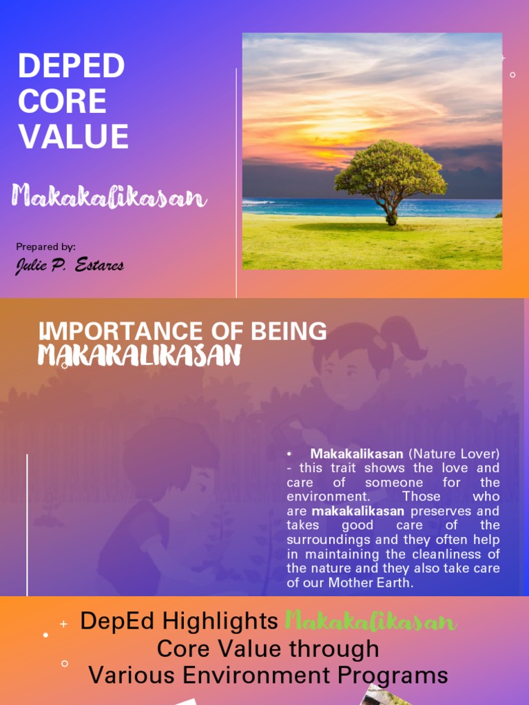 DepEd Core Value Makakalikasan | PDF | Natural Environment | Agriculture