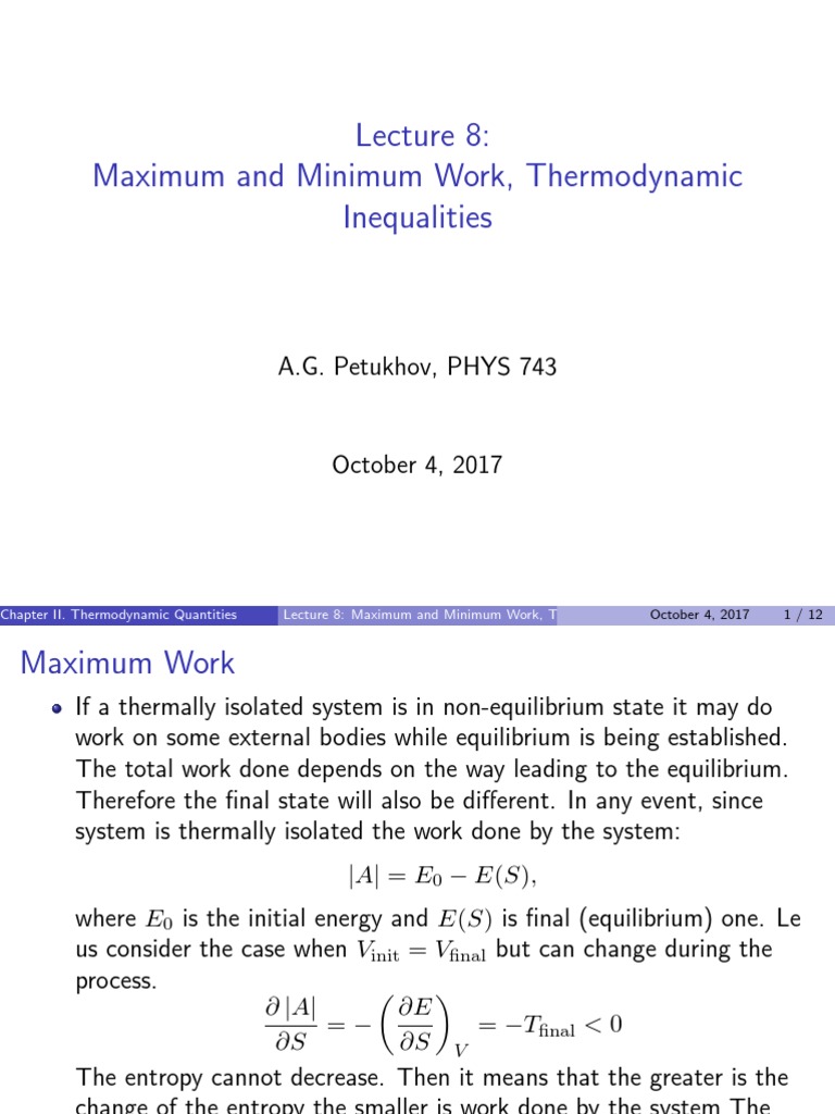 Maximum and Minimum Work, Thermodynamic Inequalities: Chapter II ...