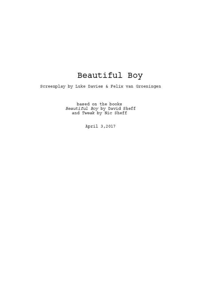 Beautiful Boy - 2018 (Screenplay) | PDF