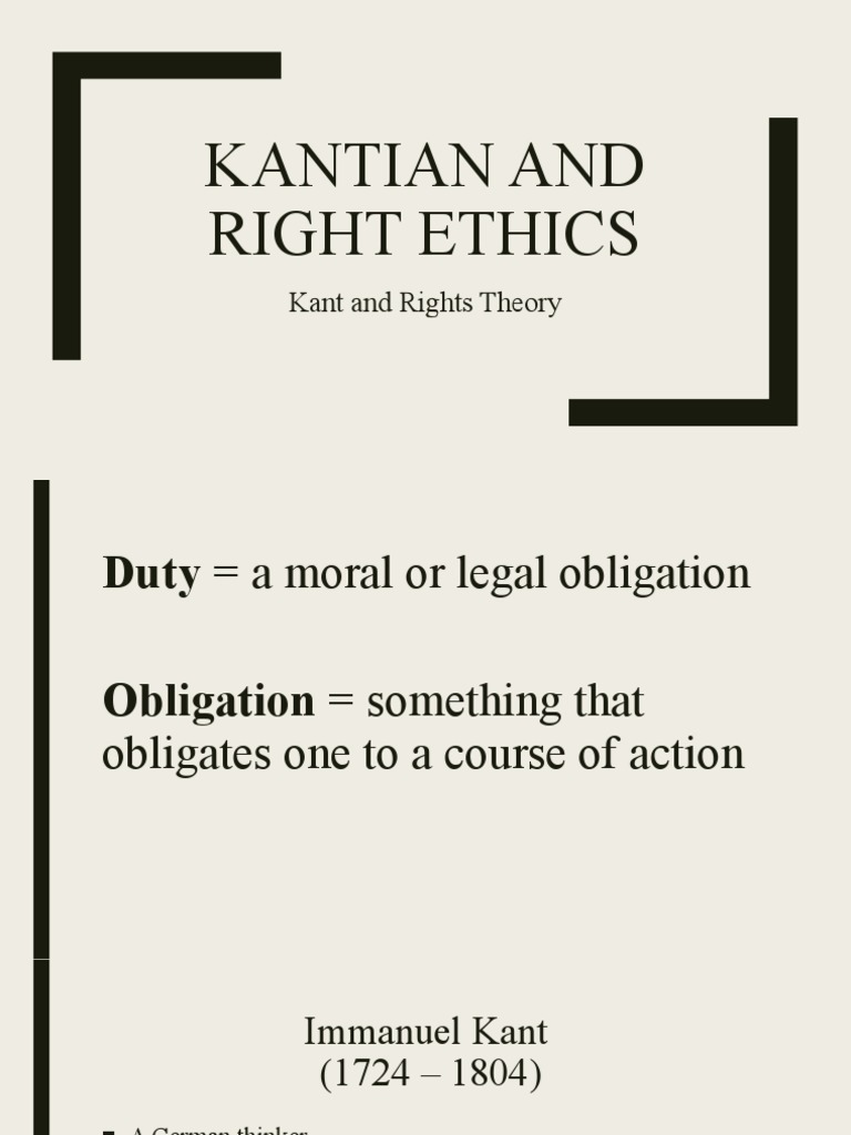 Kantian and Right Ethics: Kant and Rights Theory | PDF | Immanuel Kant ...