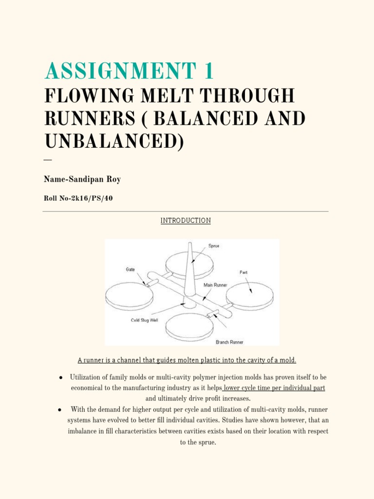 Assignment 1: Flowing Melt Through Runners (Balanced and Unbalanced ...