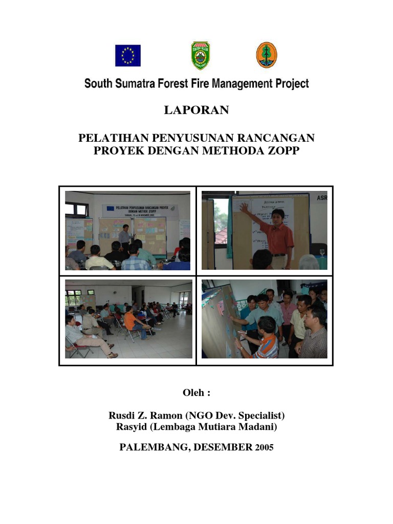 4 Pelatihan Penyusunan Rancangan Proyek Dengan Metoda ZOPP Palembang ...