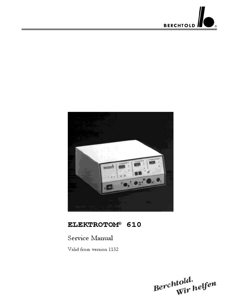 Berchtold Elektrotom 610 ESU - Service Manual | PDF | Electrical ...