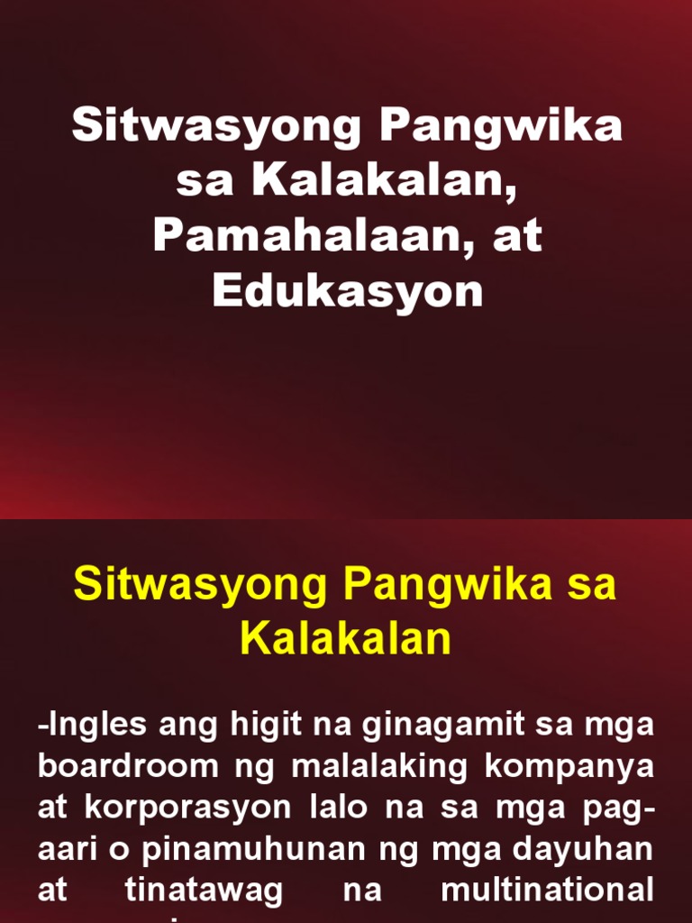 Sitwasyong Pangwika Sa Kalakalan Pamahalaan at Edukasyon | PDF