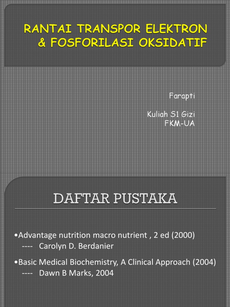 Rantai Respirasi & Fosforilasi Oksidatif | PDF