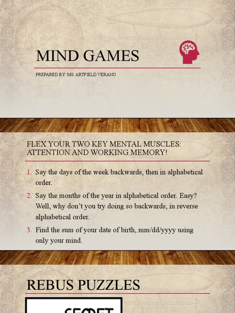 Mind Games: Prepared By: Ms. Artfield Verano | PDF | Cerebral ...