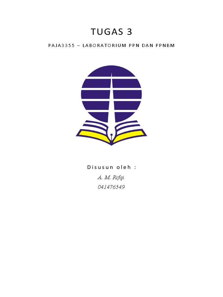 Tugas 3 - A. M. Rifqi (041476549) - Lab PPN Dan PPNBM (PAJA3355) | PDF