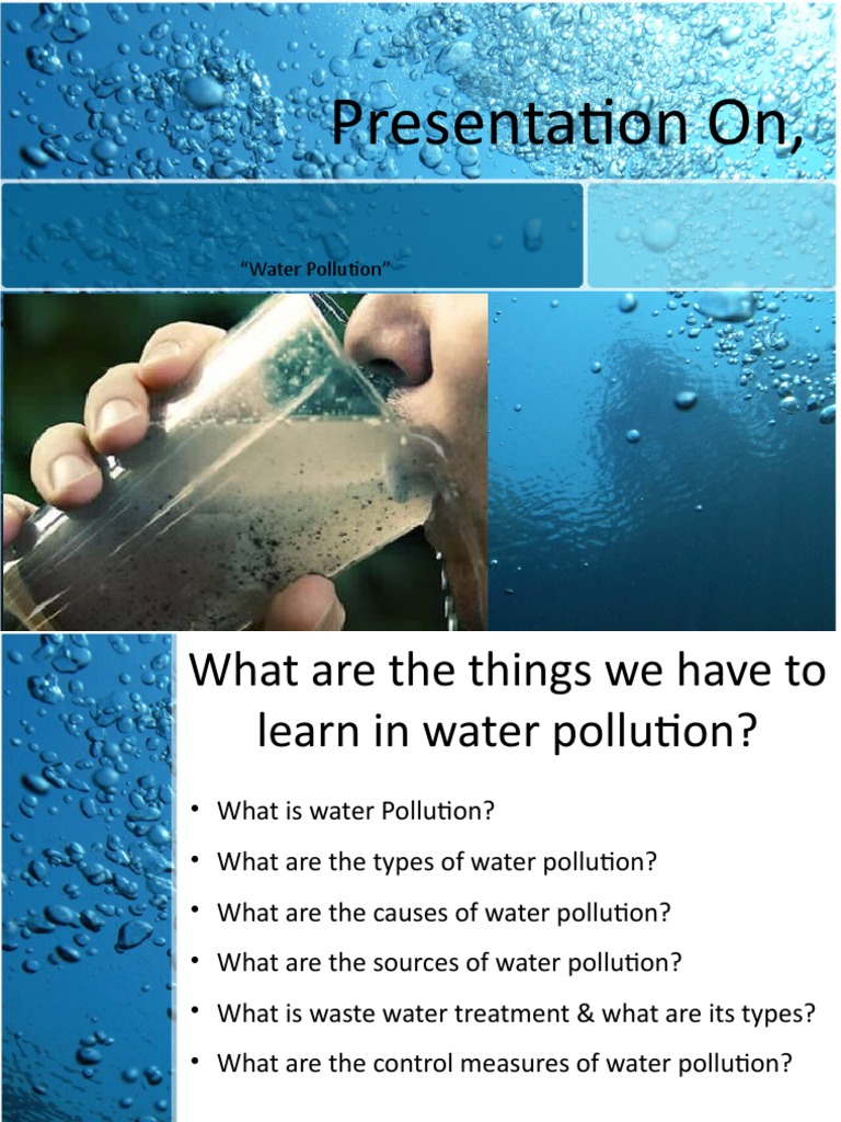Presentation On,: "Water Pollution" | PDF | Nature | Water Pollution
