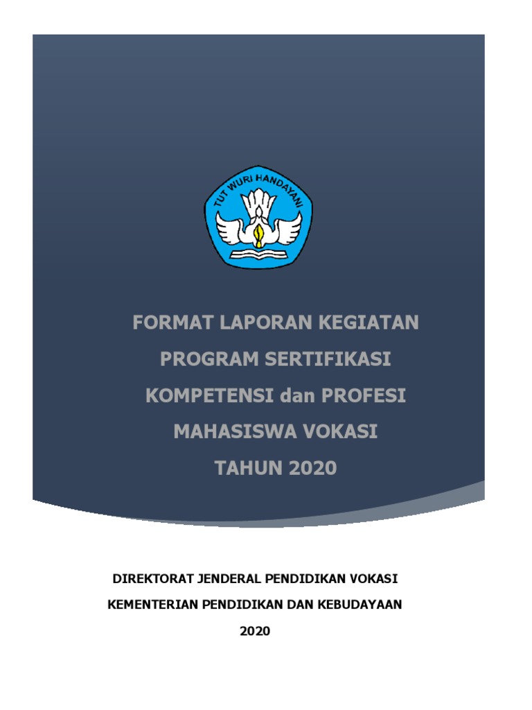 01 Format Cover Dan Sistematika Penyusunan Laporan Kegiatan Sertikom 2020 | PDF