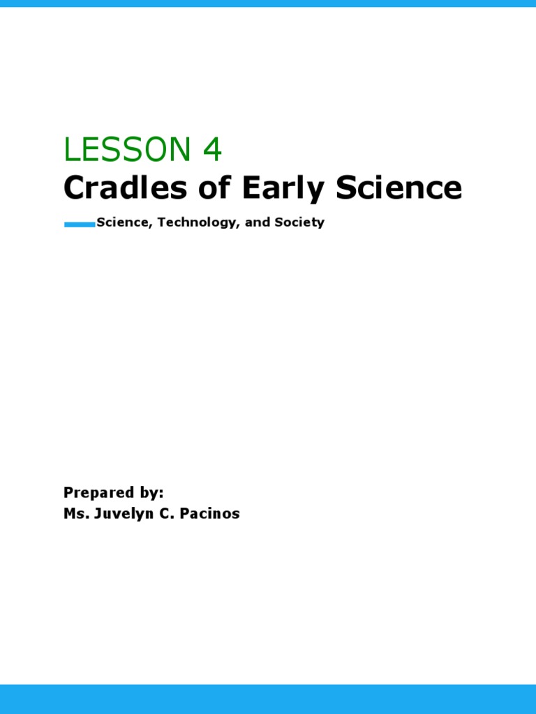 Cradles of Early Science | PDF | History Of Science | Maya Civilization