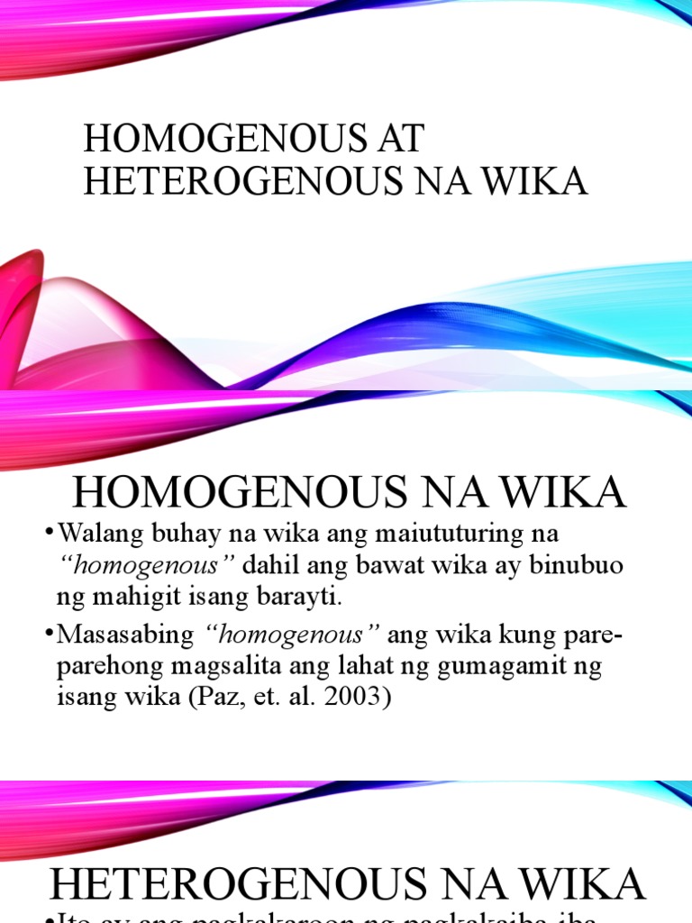Homogenous at Heterogenous Na Wika | PDF Homogenous at Heterogenous Na Wika | PDF