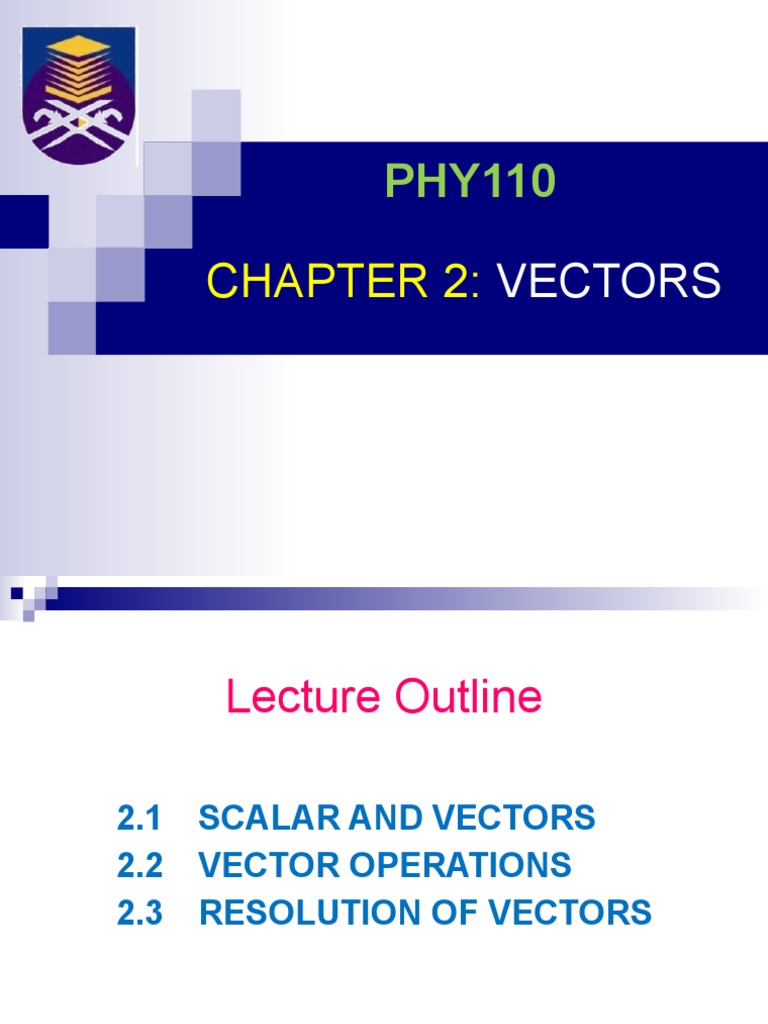 Phy110 Chapter 2 Student | PDF | Euclidean Vector | Algebra