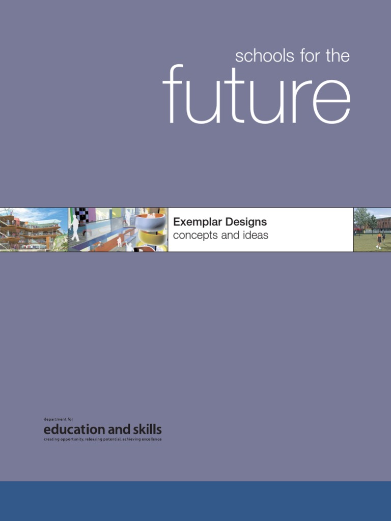 Schools For The Future - Exemplar Designs Compendium | PDF ...