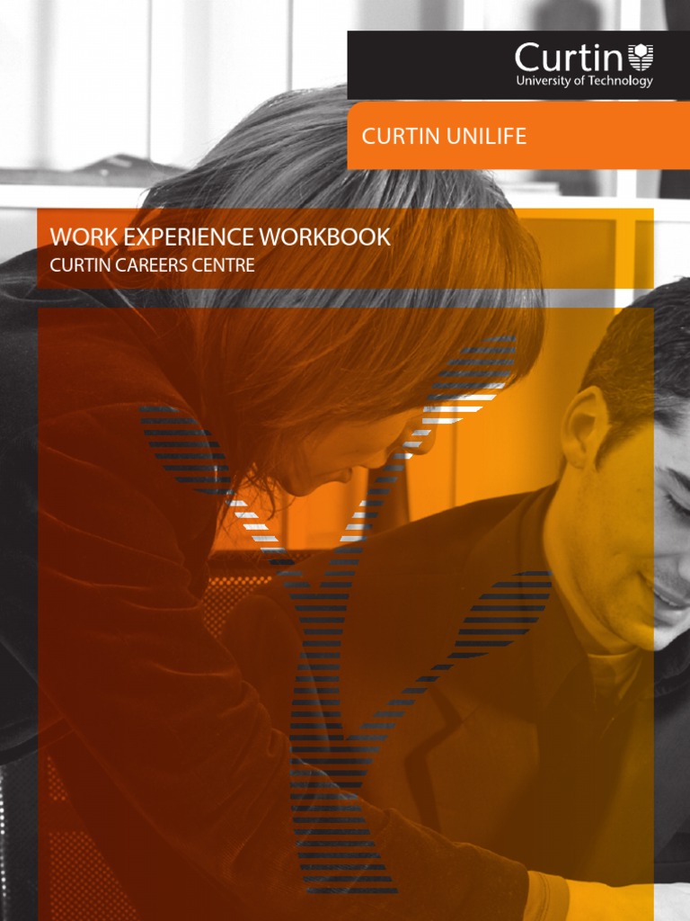 Work Experience Workbook: Curtin Unilife | PDF | Employment ...