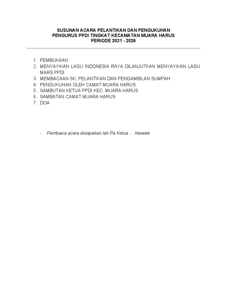 Susunan Acara Pelantikan Dan Pengukuhan Ppdi Kec. | PDF Susunan Acara Pelantikan Dan Pengukuhan Ppdi Kec. | PDF