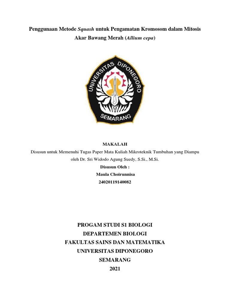 Penggunaan Metode Squash Untuk Pengamatan Kromosom Dalam Mitosis Akar Bawang Merah (Allium Cepa ...