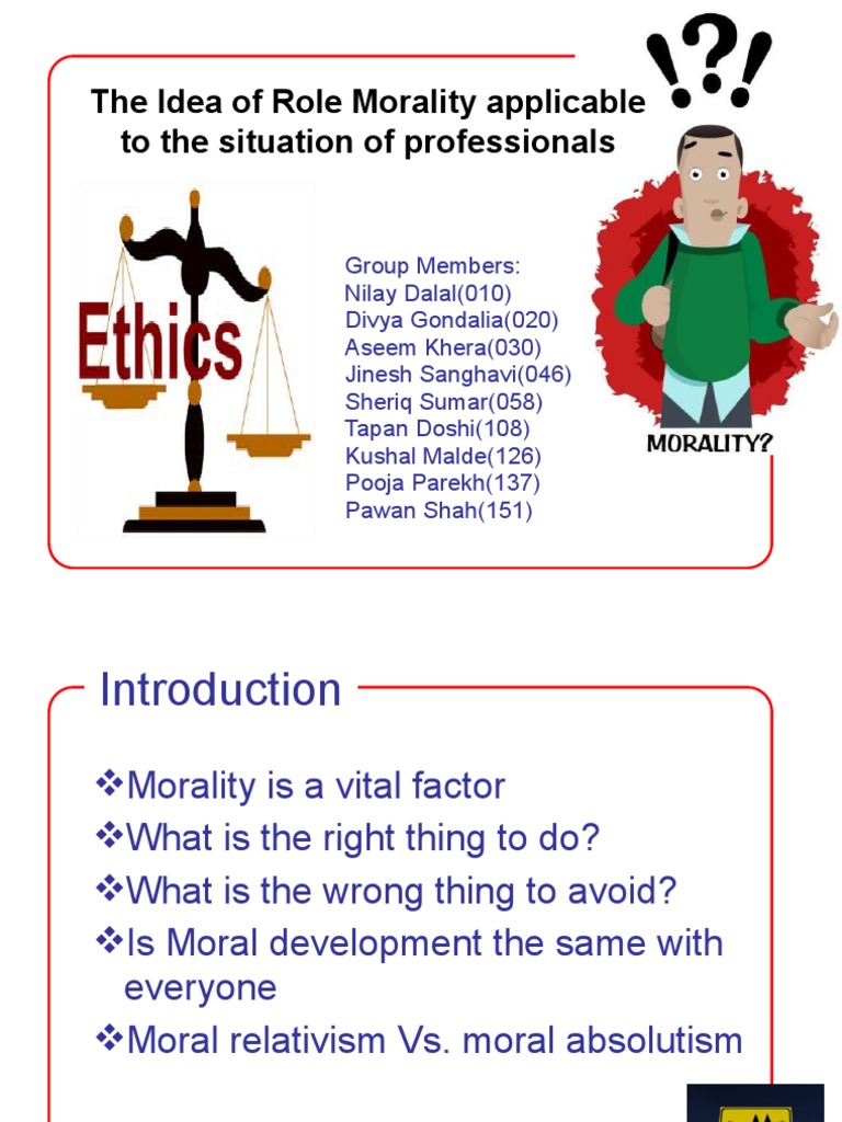The Idea of Role Morality Applicable To The Situation of Professionals ...