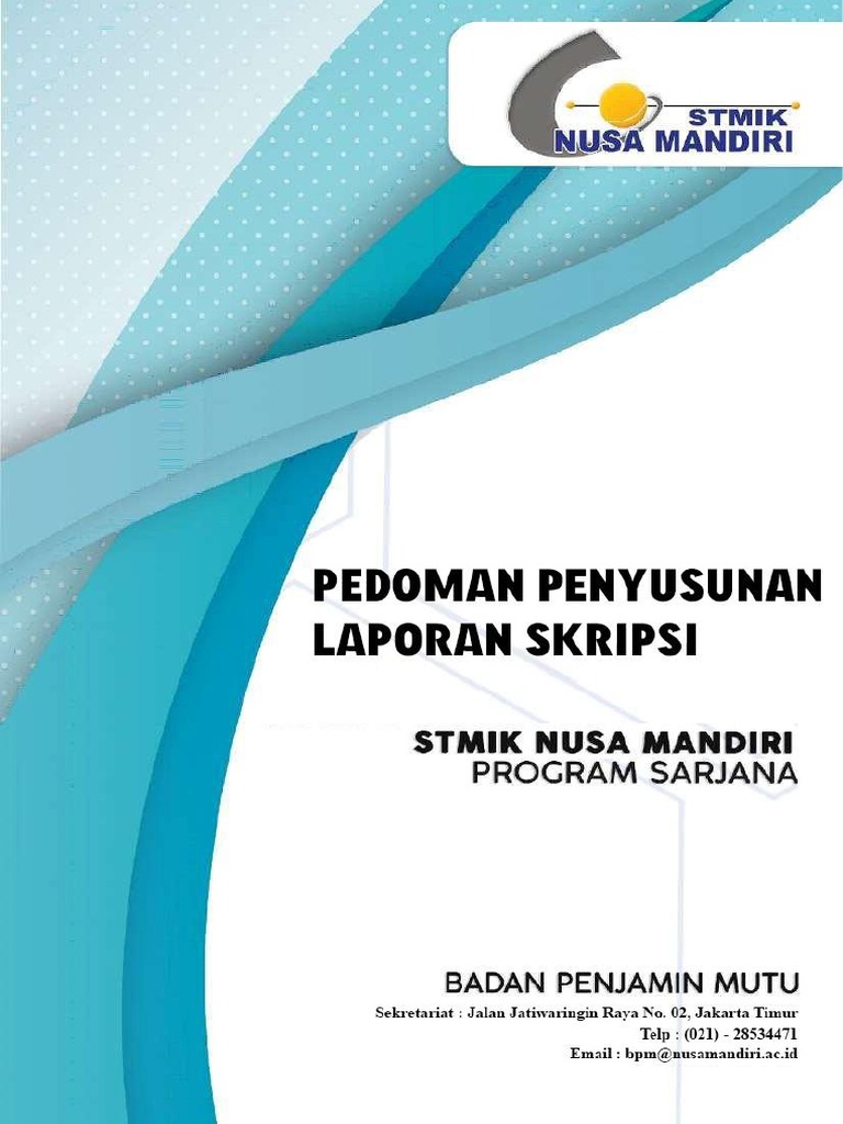 Pedoman Lap Skripsi STMIK Nusa Mandiri Jakarta Periode I 2021-Update | PDF