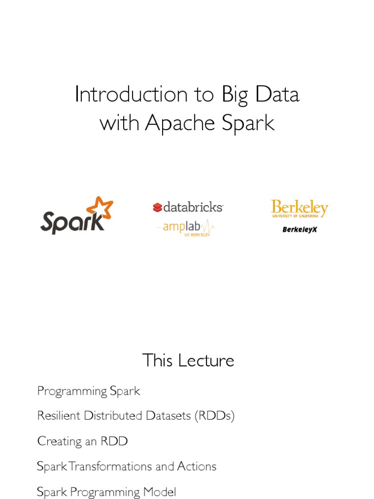 Introduction To Big Data With Apache Spark: Uc Berkeley | PDF | Apache Spark | Anonymous Function