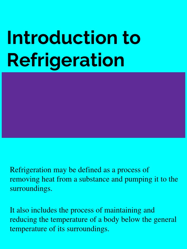 Introduction to Refrigeration Basics | PDF | Refrigeration | Heat