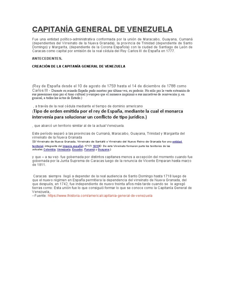 La Capitanía General de Venezuela Se Creó en 1777 y Fue Considerada y ...