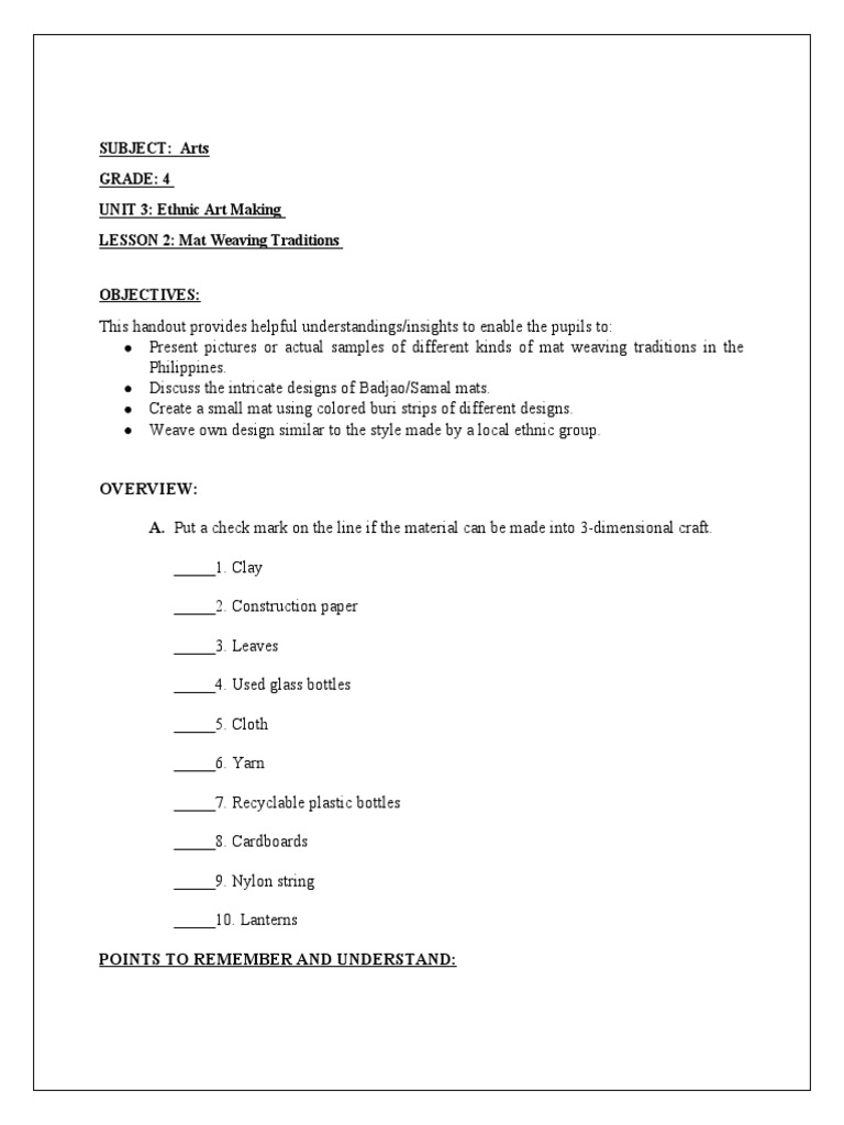 Subject: Arts Grade: 4 UNIT 3: Ethnic Art Making Lesson 2: Mat Weaving ...