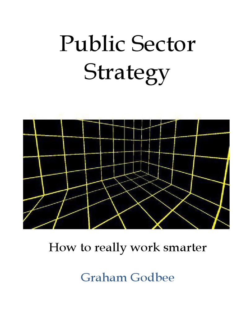 Public Sector Strategy Book | PDF | Strategic Management | Carl Von ...