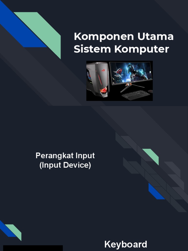 Komponen Utama Sistem Komputer | PDF