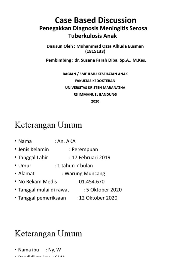 CBD Meningitis Serosa TB - Ozza Alhuda 1815133 | PDF | Kesehatan Holistik