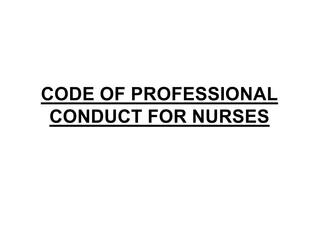 Code of Professional Conduct For Nurses | PDF | Nursing | Profession