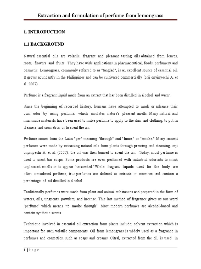 Extraction and Formulation of Perfume From Lemongrass: 1.1 Background ...