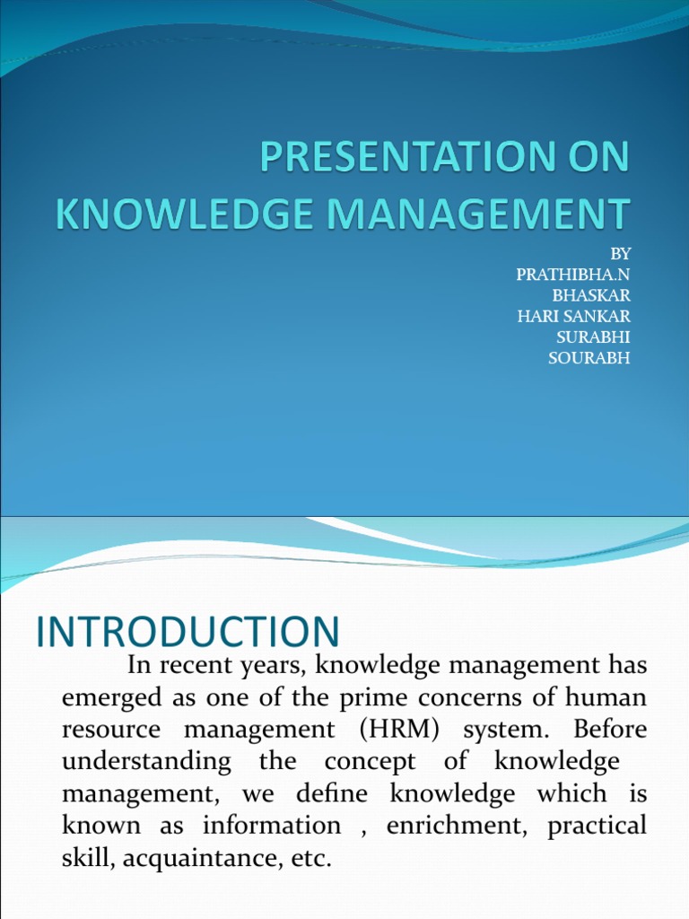 Presentation On Knowledge Management | PDF