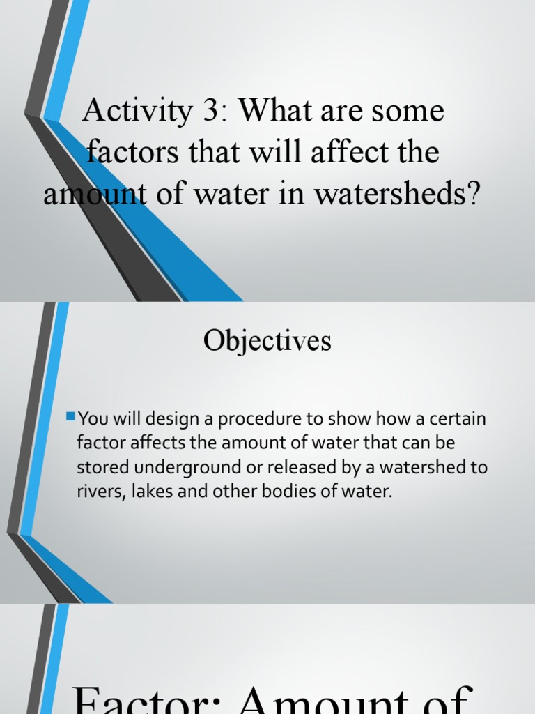 Activity 3: What Are Some Factors That Will Affect The Amount of Water ...