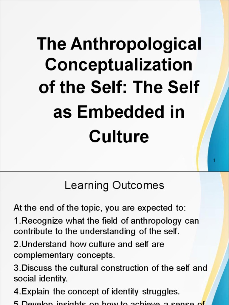 3 Anthropological Perspective of The Self 1 | PDF | Anthropology ...