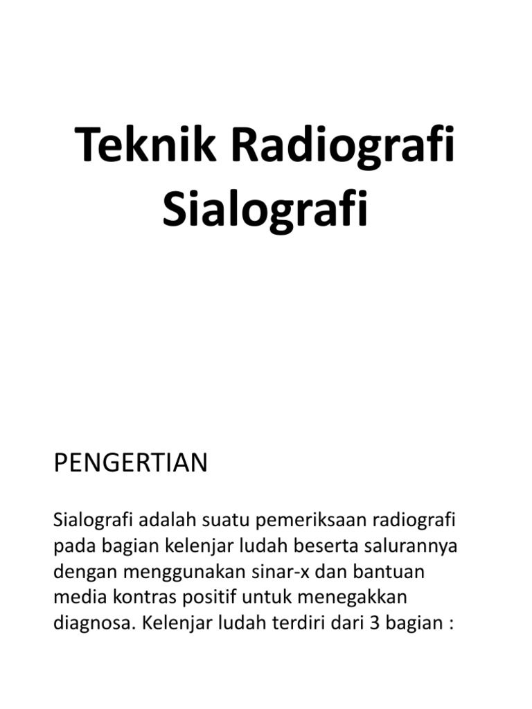 Teknik Radiografi Sialografi | PDF