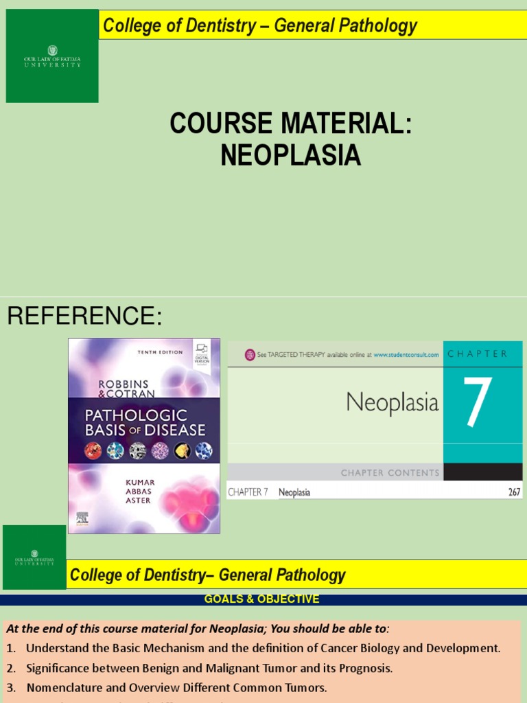 College of Dentistry - General Pathology: Course Material: Neoplasia ...