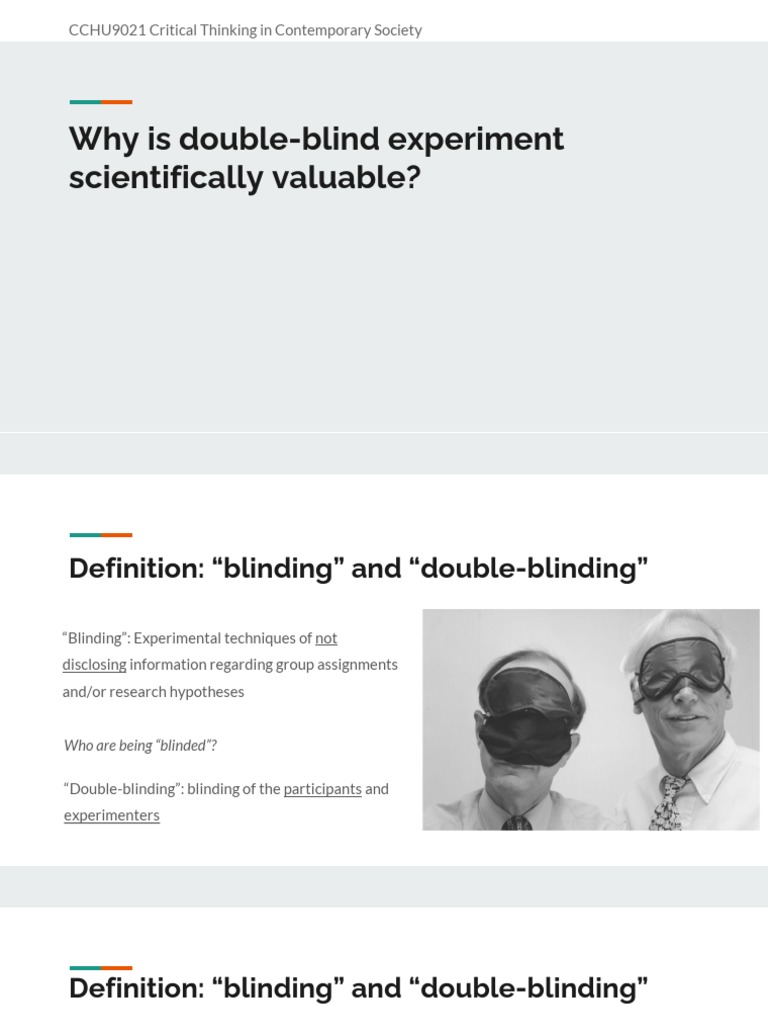 Why Is Double-Blind Experiment Scientifically Valuable?: CCHU9021 ...