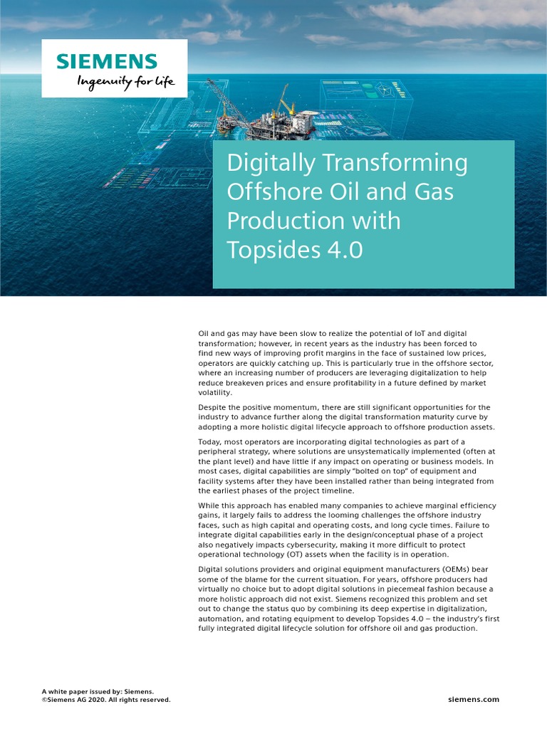 Digitally Transforming Offshore Oil and Gas Production With Topsides 4. ...