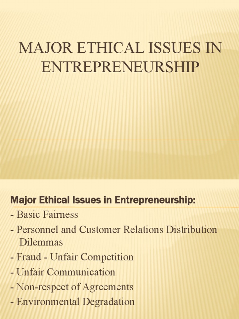 Major Ethical Issues in Entrepreneurship | PDF | Non Disclosure ...