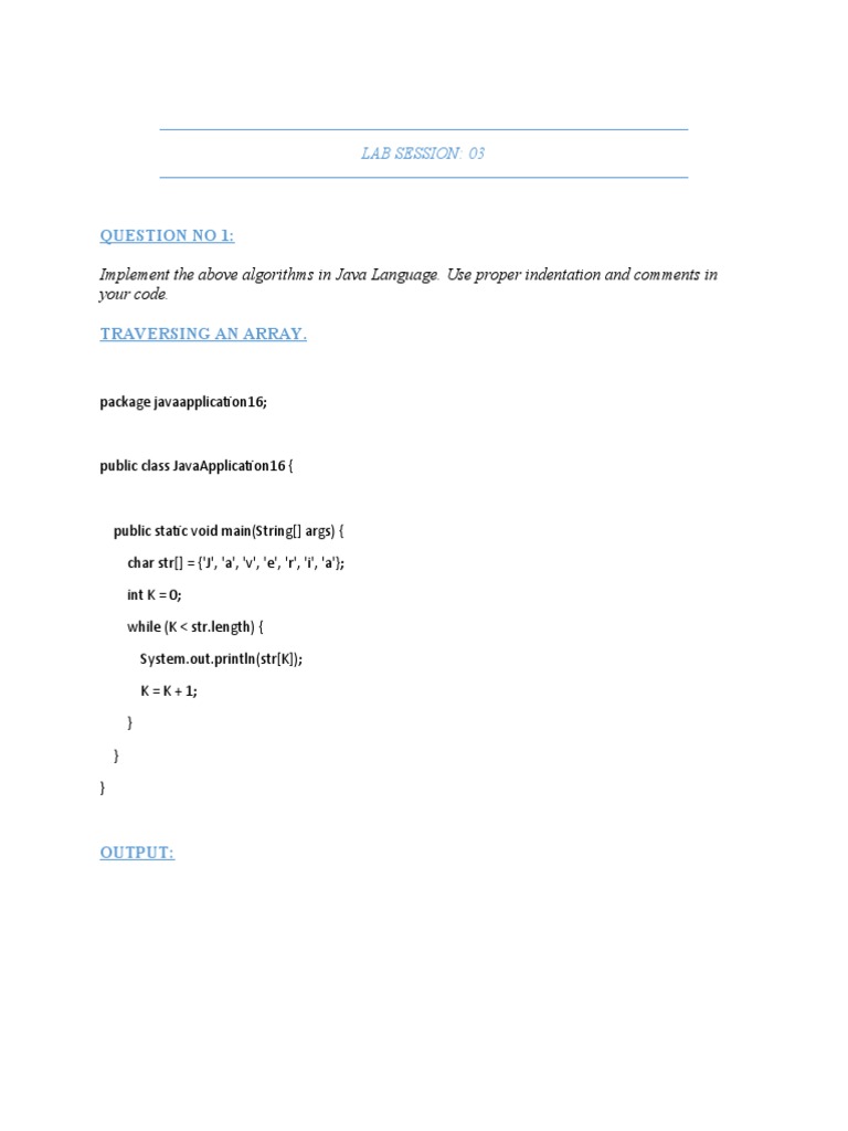 Question No 1:: Implement The Above Algorithms in Java Language. Use ...