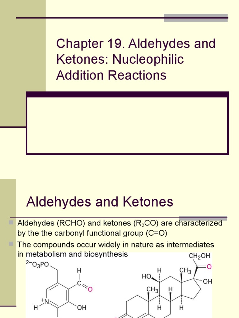 Chapter 19. Aldehydes and Ketones: Nucleophilic Addition Reactions ...