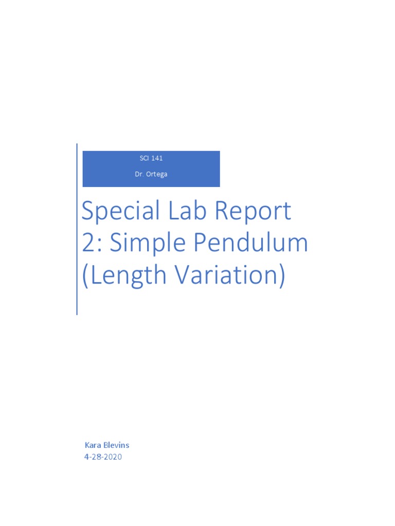 Special Lab Report Simple Pendulum Length Variation Final | PDF | Pendulum | Frequency
