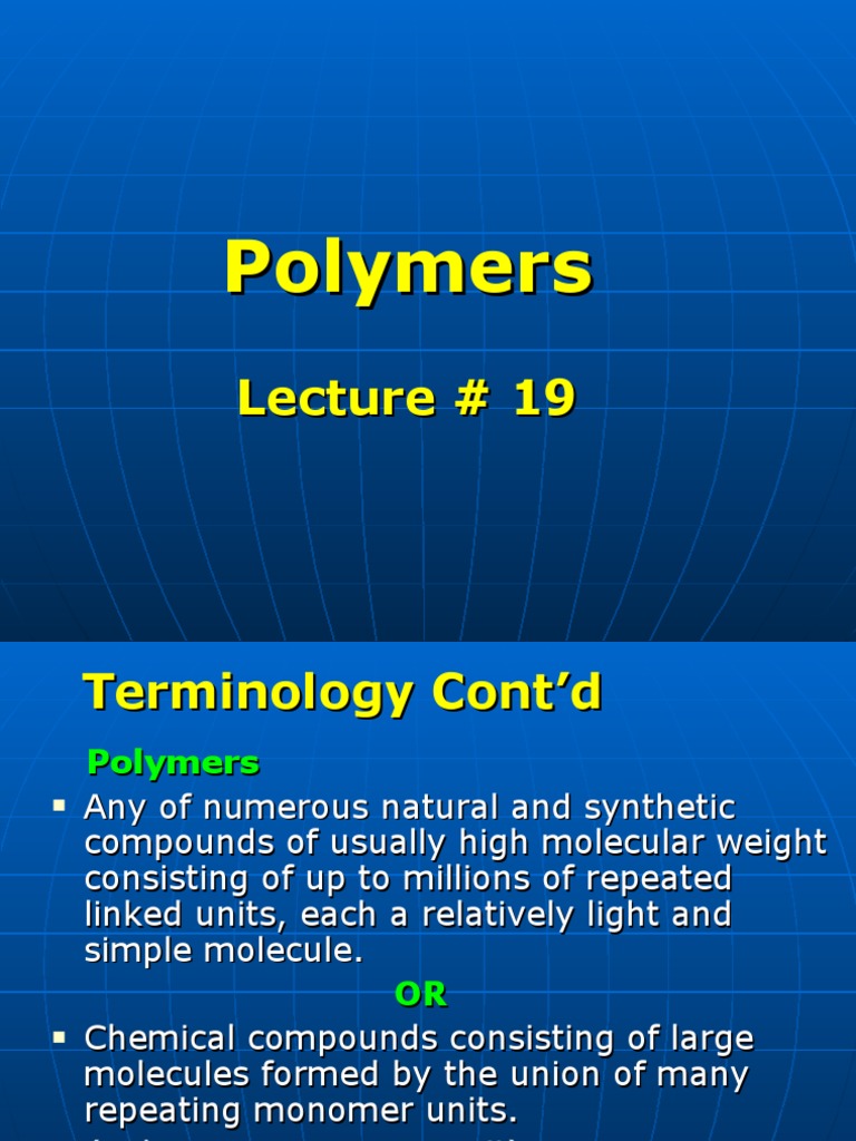 Polymers | PDF | Polymerization | Polymers