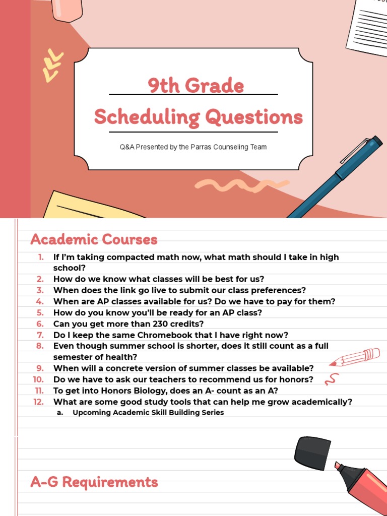 9th Grade Scheduling Questions: Q&A Presented by The Parras Counseling ...