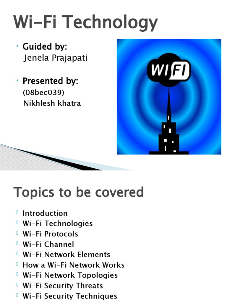 Wi-Fi Technology: Guided By: Jenela Prajapati Presented by | PDF | Wi ...