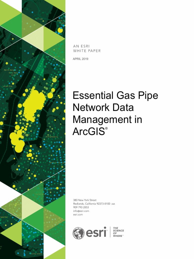 Essential Gas Pipe Network Data Management in Arcgis: April 2019 | PDF | Esri | Arc Gis