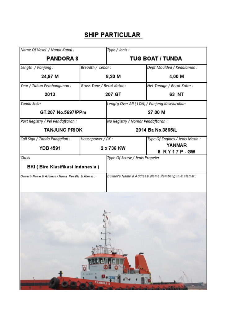 Ship Particular Tug Boat Pandora 8 | PDF