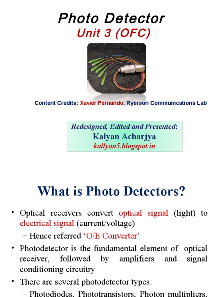 Photo Detector: Unit 3 (OFC) | PDF | Computer Engineering | Electronic Engineering